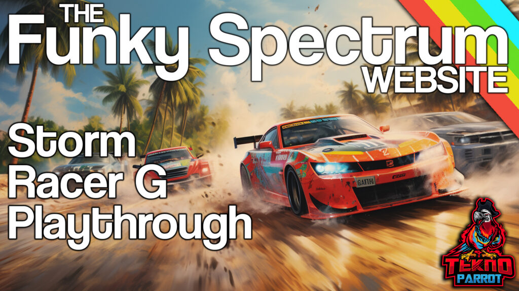 Storm Racer G – Arcade playthrough – FunkySpectrum